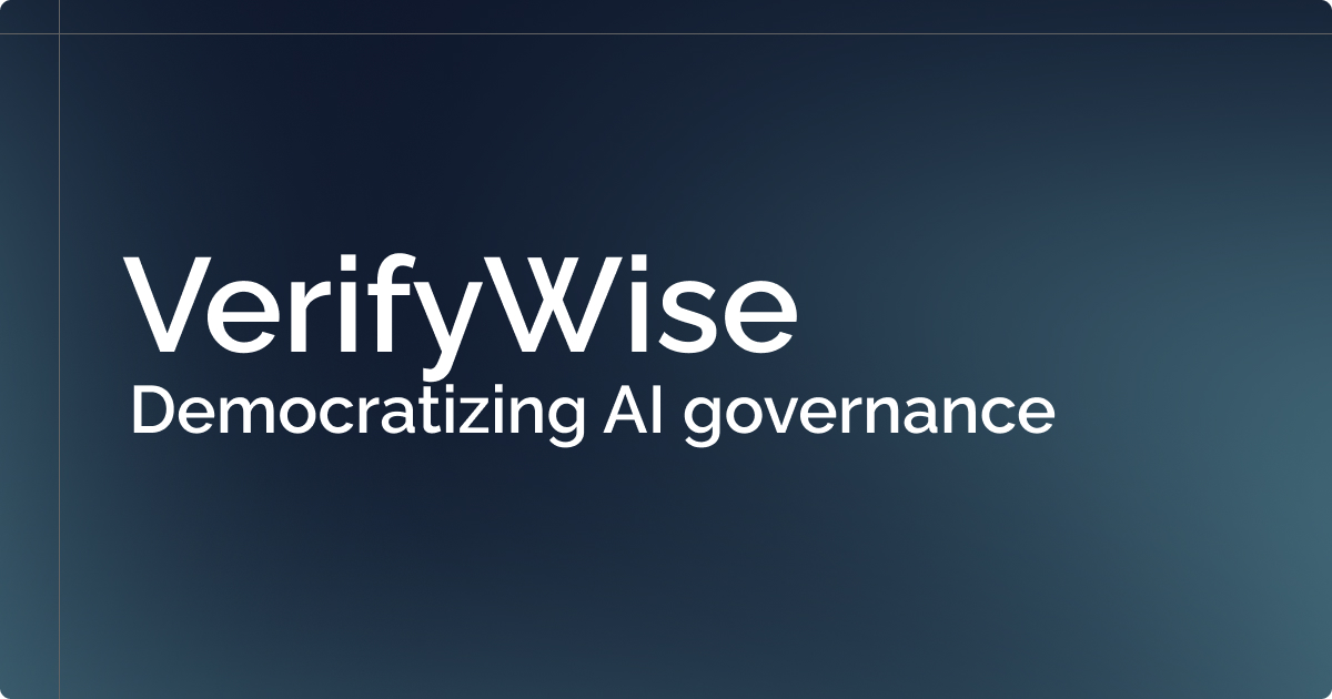 VerifyWise - Open Source AI Governance Platform